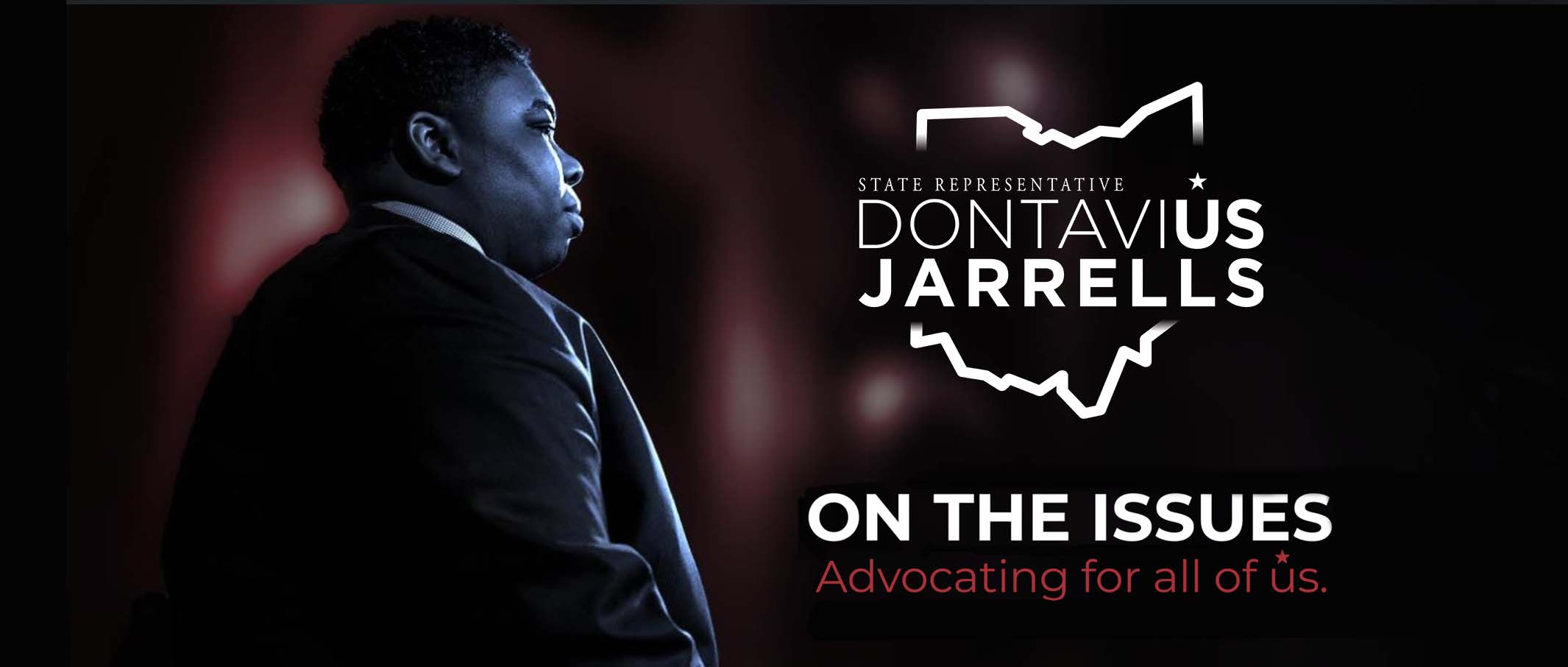 On The Issues - Re-elect Dontavius Jarrells for State Representative